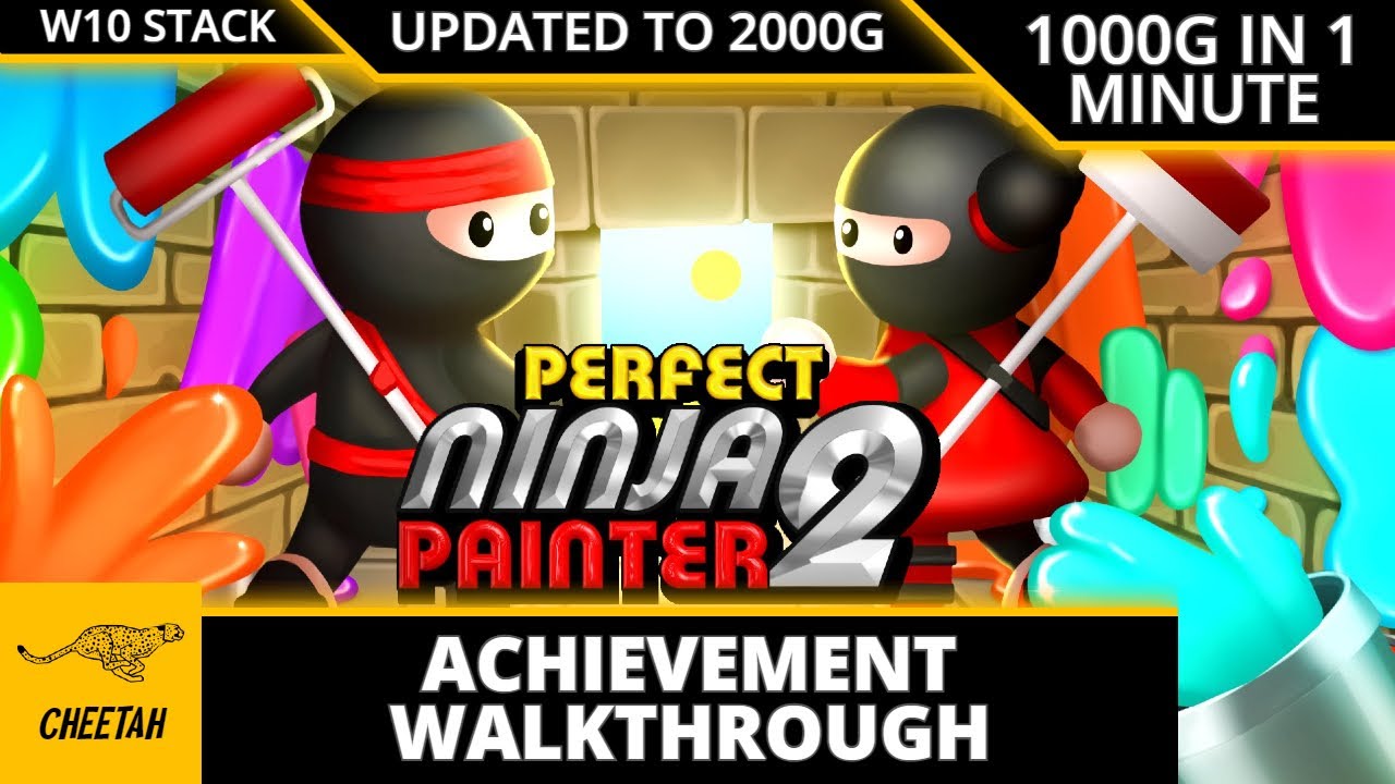 Perfect Ninja Painter 2 - UPDATED TO 2000G! Achievement Walkthrough ...