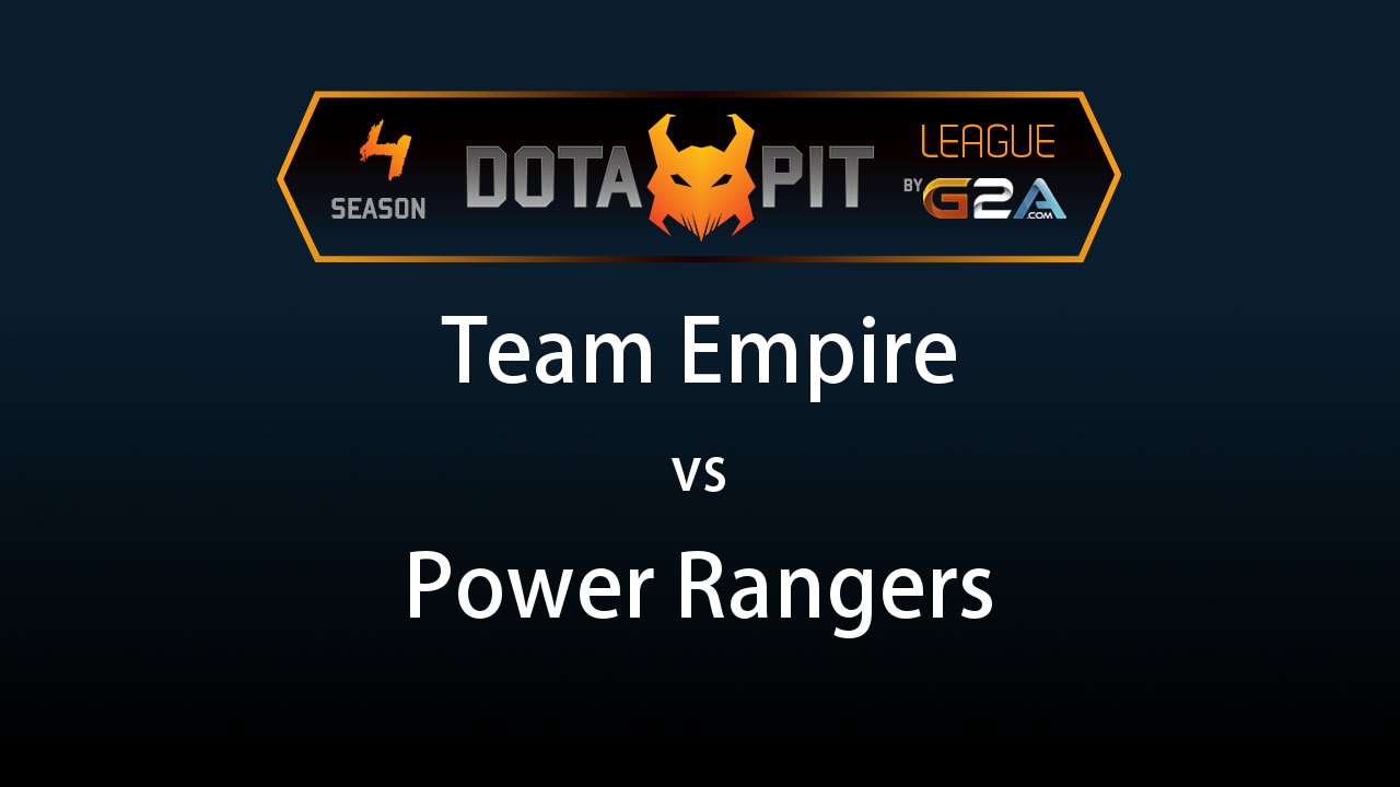 Empire vs Power Rangers Game 1 - Dota Pit 4 G2A - @TobiWanDOTA @Blitz ...
