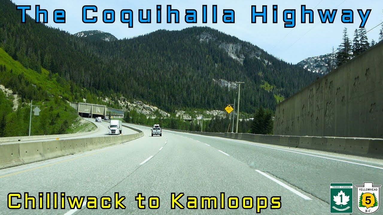 Coquihalla Highway - British Columbia Highway 5 NB - Chilliwack to ...
