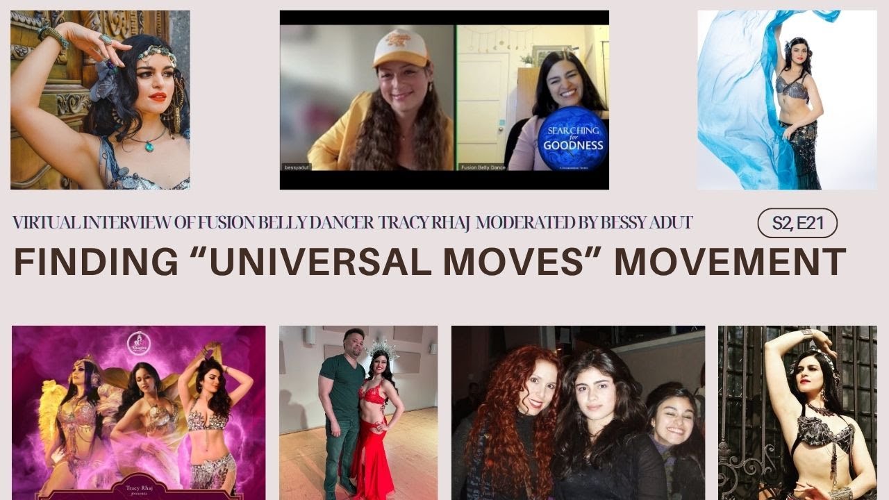 SEASON 2, EPISODE 21 - FINDING "UNIVERSAL MOVES" MOVEMENT with TRACY ...