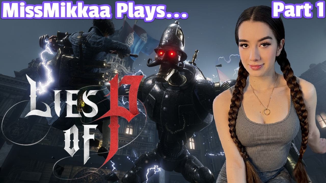 Let's Play Lies of P | Part 1 | MissMikkaa - YouTube