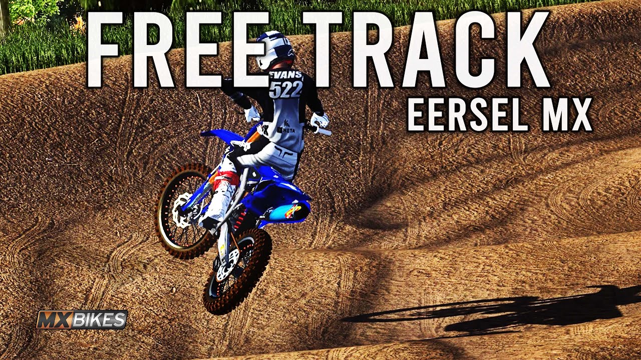 FREE SAND TRACK MOD FOR MX BIKES!!! (Eersel MX - Netherlands) #mxbikes ...