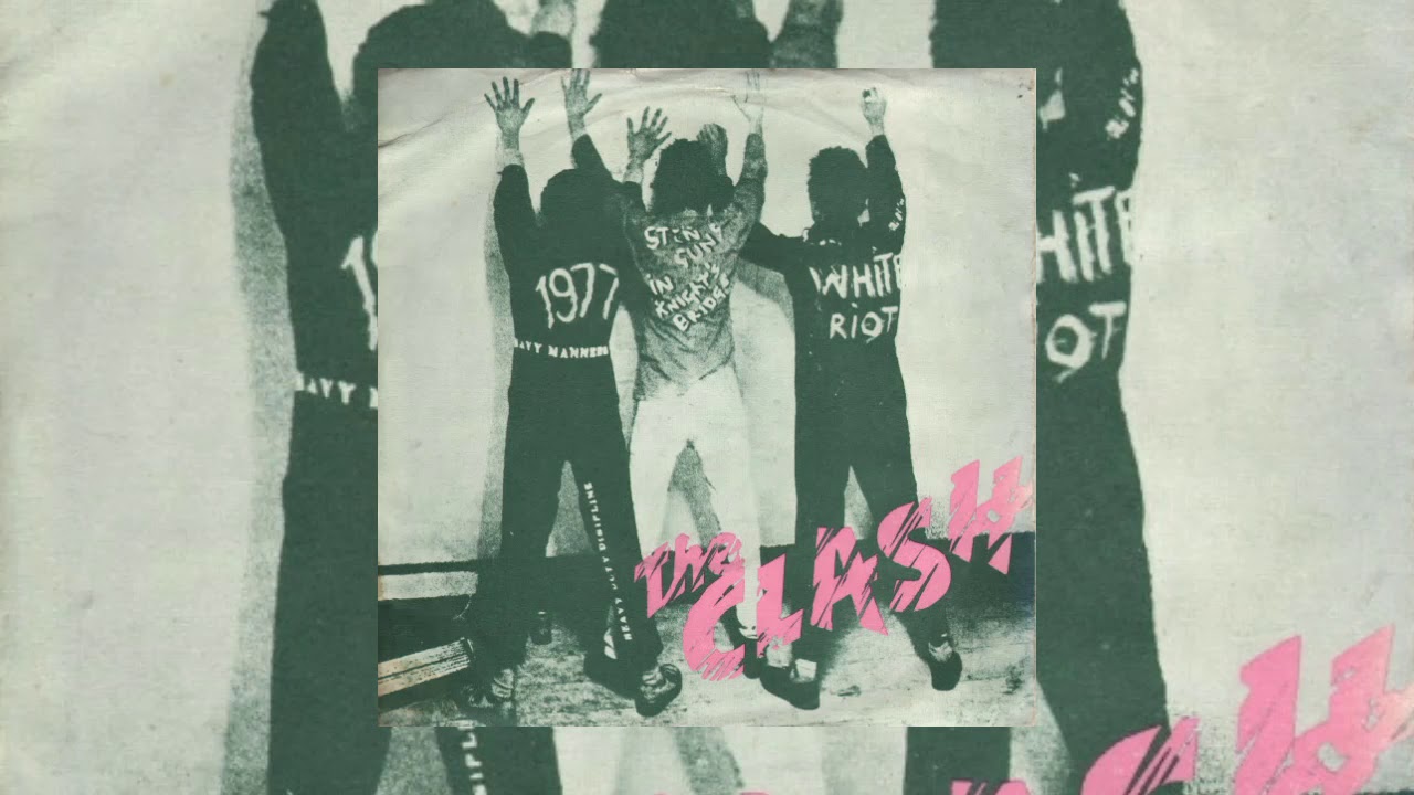 The Clash - White Riot 7" 1977 Completo - YouTube