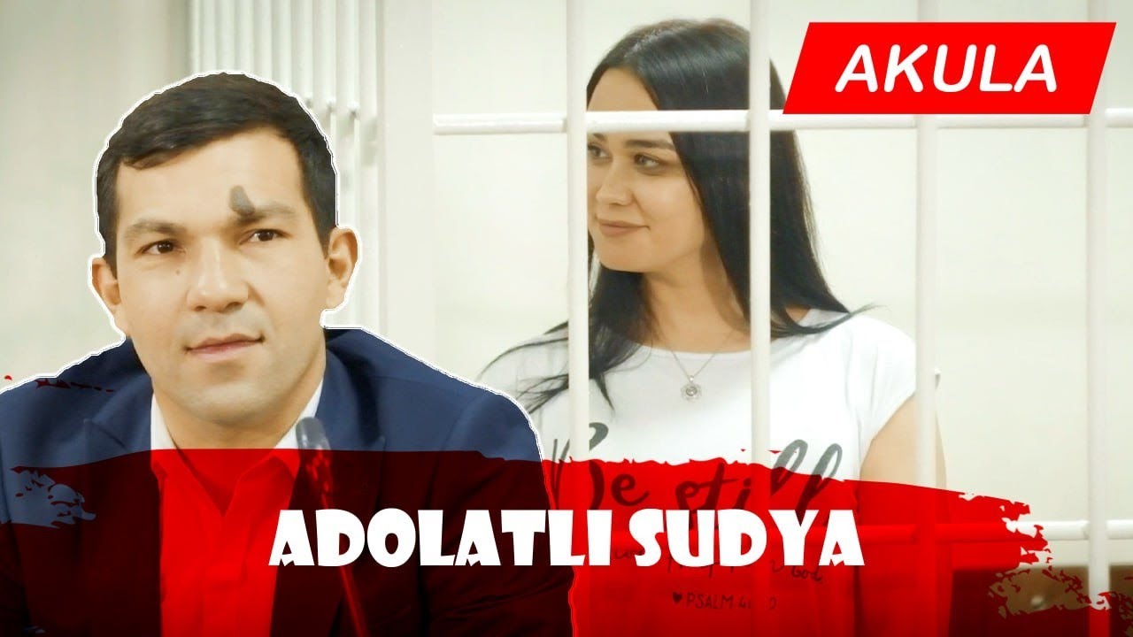 Adolatli sudya || A...kula - YouTube