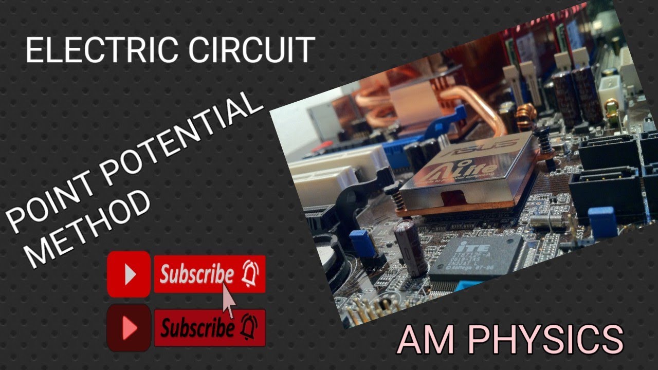 Current Electricity Class 12, JEE l Point Potential Method l How to ...
