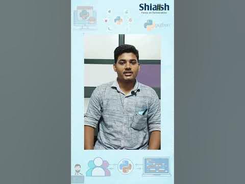 SHIASH INFO SOLUTIONS | Python Intern2023 I Intern Testimonial 2023 ...