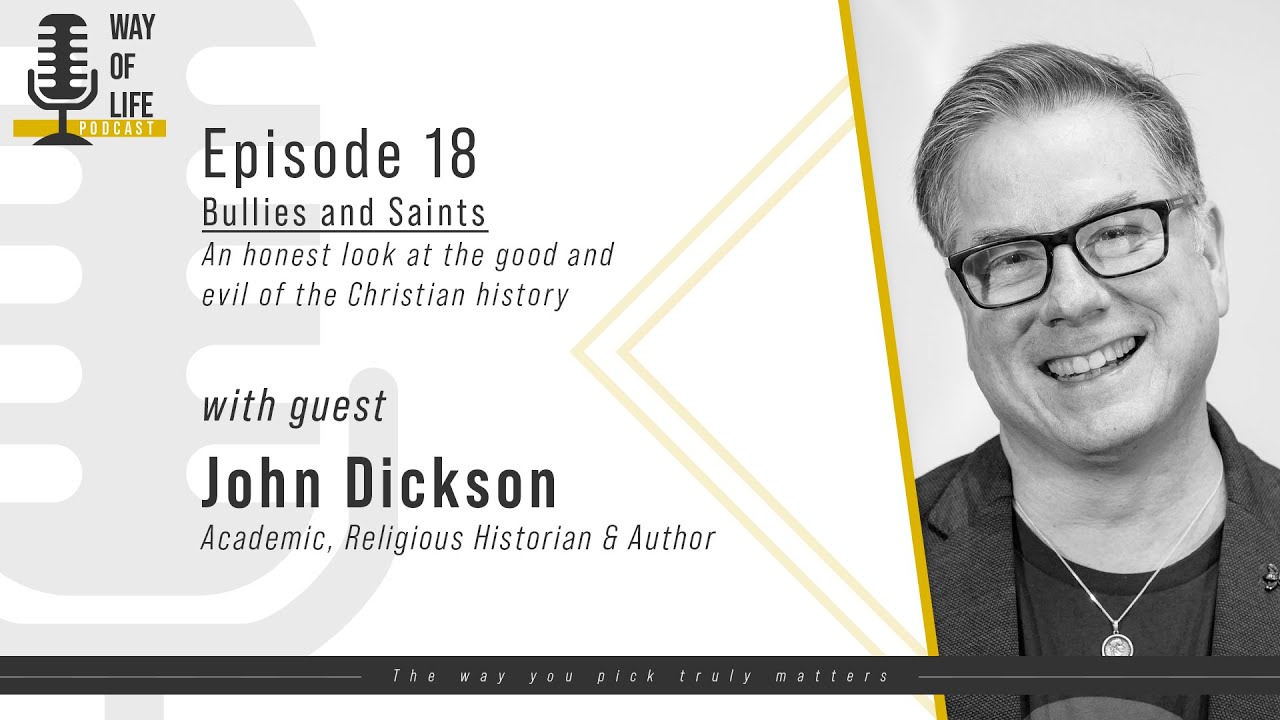 John Dickson: Bullies and Saints - An honest look at the good and evil ...
