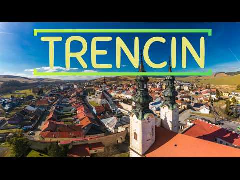 Discover Trenčín: Your Ultimate Travel Guide!