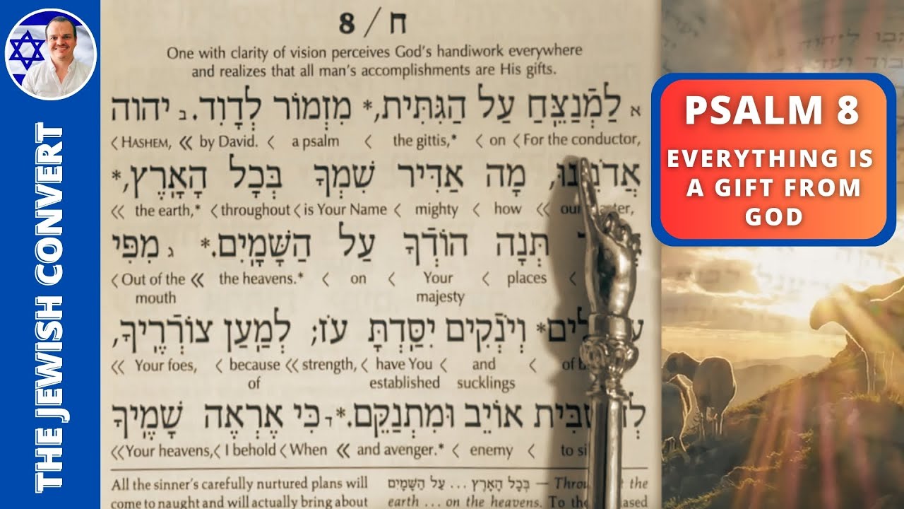 Psalm 8 Reading in Hebrew with English Translation | GIFT From GOD ...