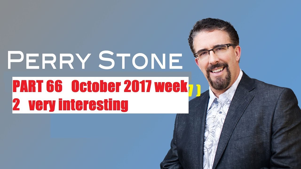 🔴 Pastor PERRY STONE 🔴 PART66 (OCTOBER ,2017) talk about Prophecy 2018 ...