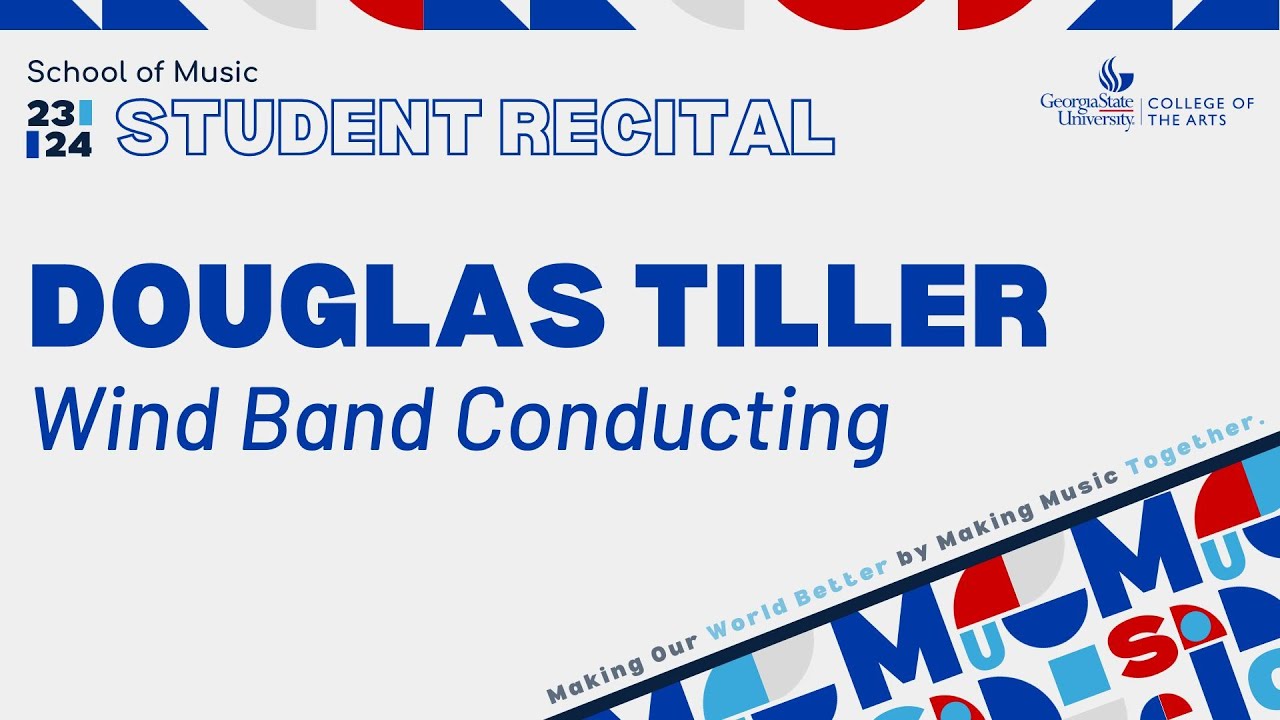 Graduate Chamber Recital: Douglas Tiller, wind band conducting - YouTube