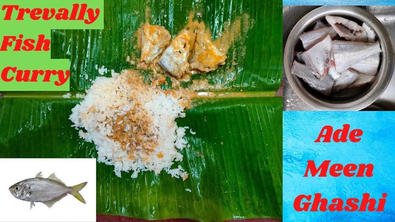 Soundale Alle Piyava Ghashi I Ade Meen Ghashi I Trevally Fish Curry # ...