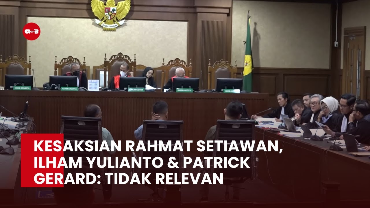 Kesaksian Rahmat Setiawan, Ilham Yulianto & Patrick Gerard: Tidak ...
