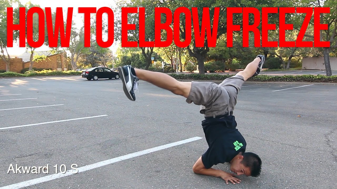 How to Breakdance | Elbow Freeze | Intermediate Breaking Tutorial - YouTube