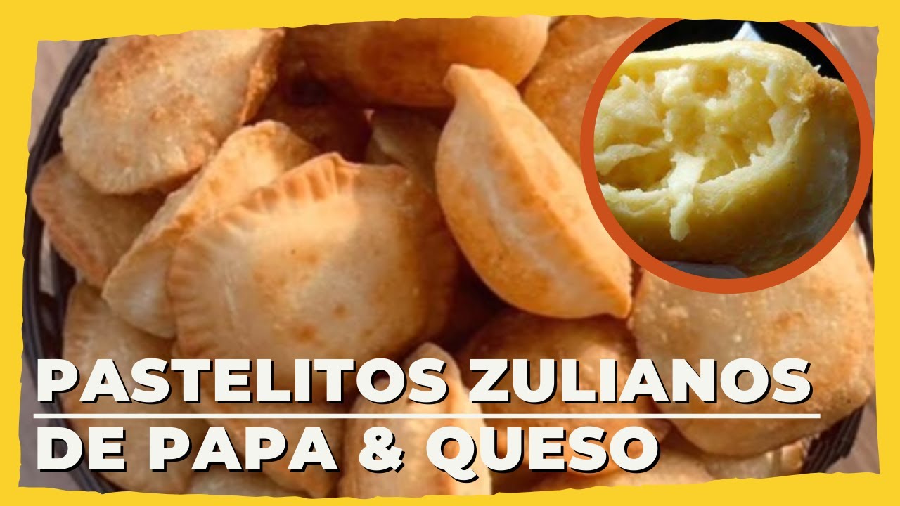 PASTELITOS ZULIANOS DE PAPA Y QUESO - YouTube