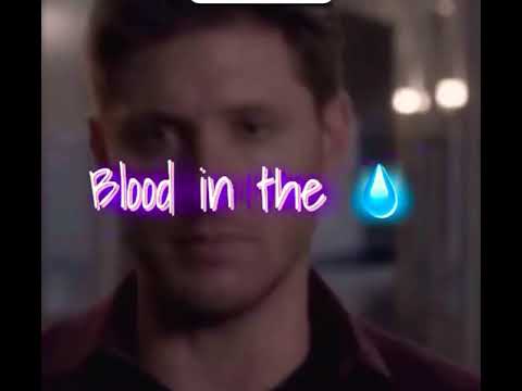 Dean Winchester•blood in the water• |Supernatural edit| - YouTube