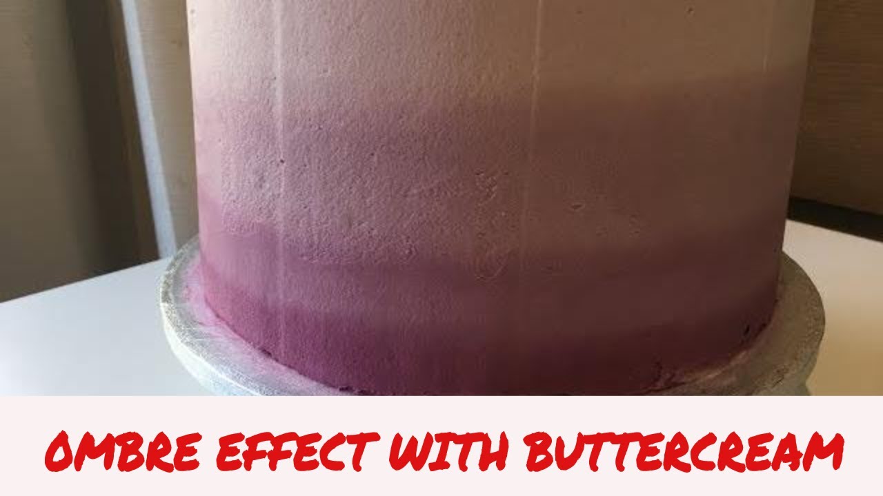 Simple Ombre Cake Recipe With Buttercream - YouTube