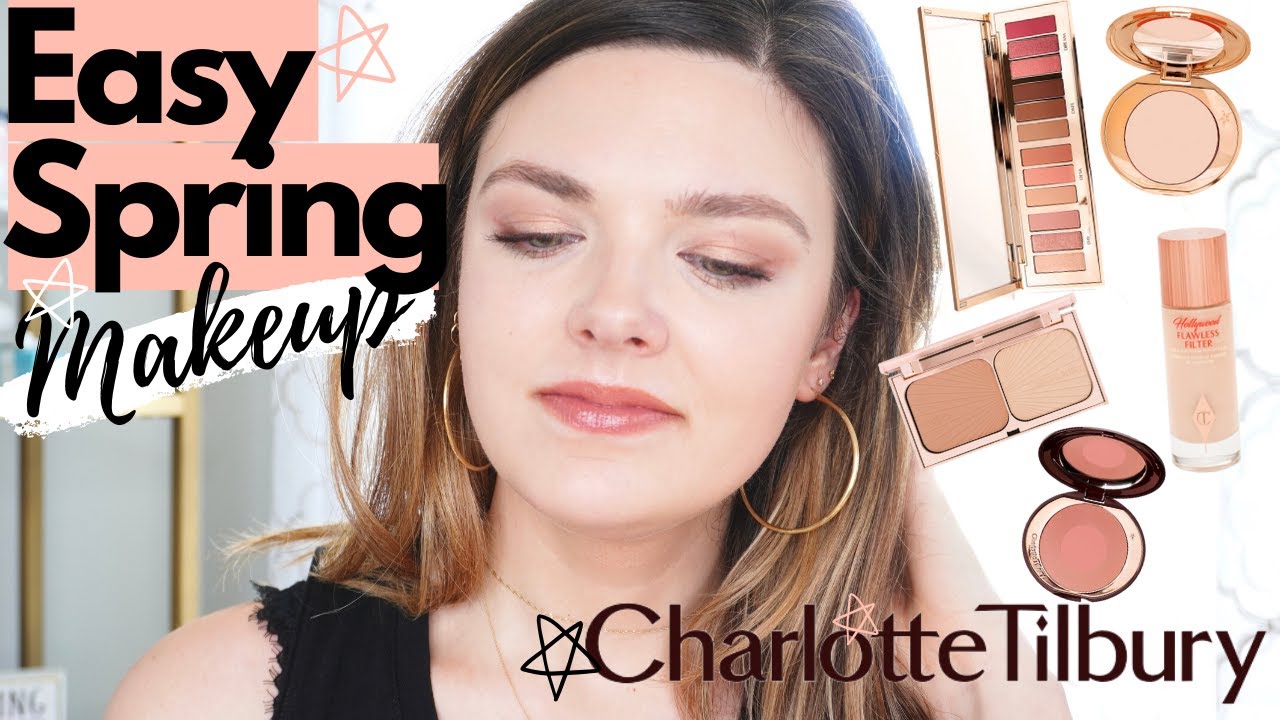 Easy Spring Makeup Using My Charlotte Tilbury Favorites 🌷Natural ...