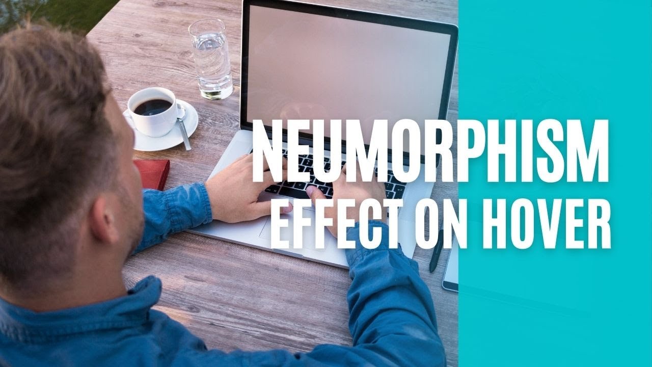 Simple Neumorphism Effect On Hover Css Tricks Youtube