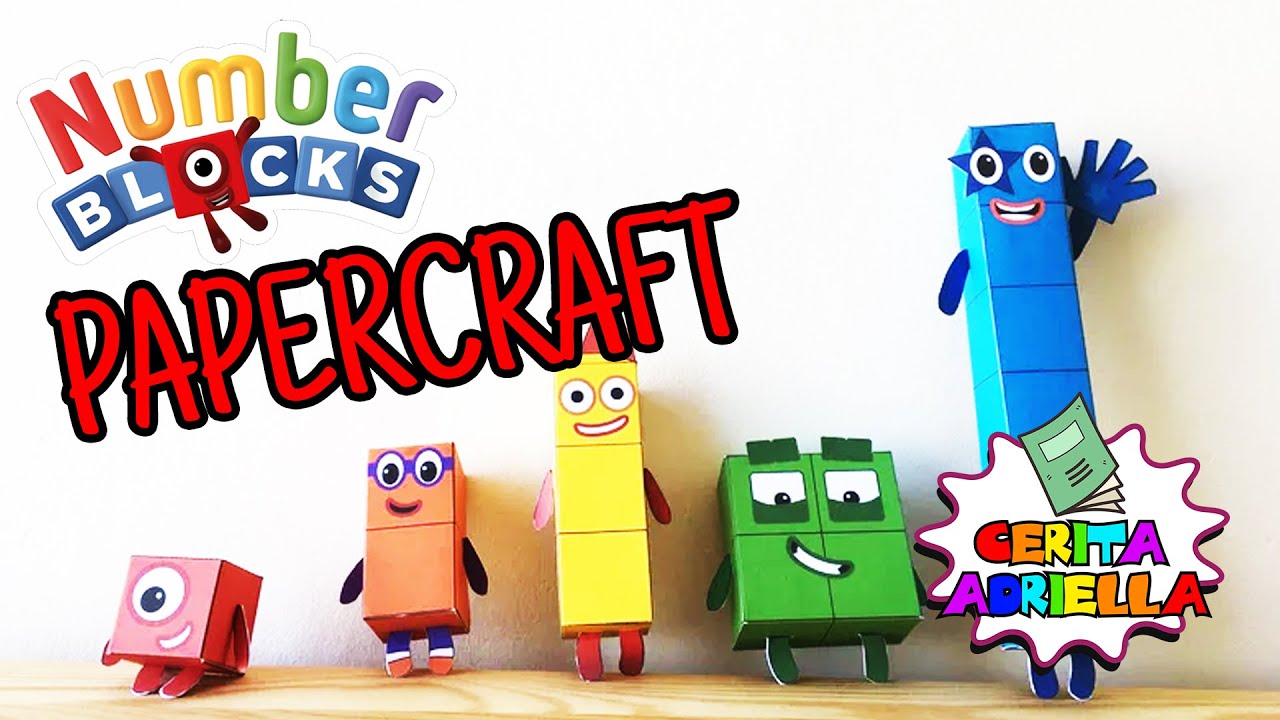 YAAAYY!! Membuat Mainan NUMBERBLOCKS FIGURE dari Kertas | Papercraft ...