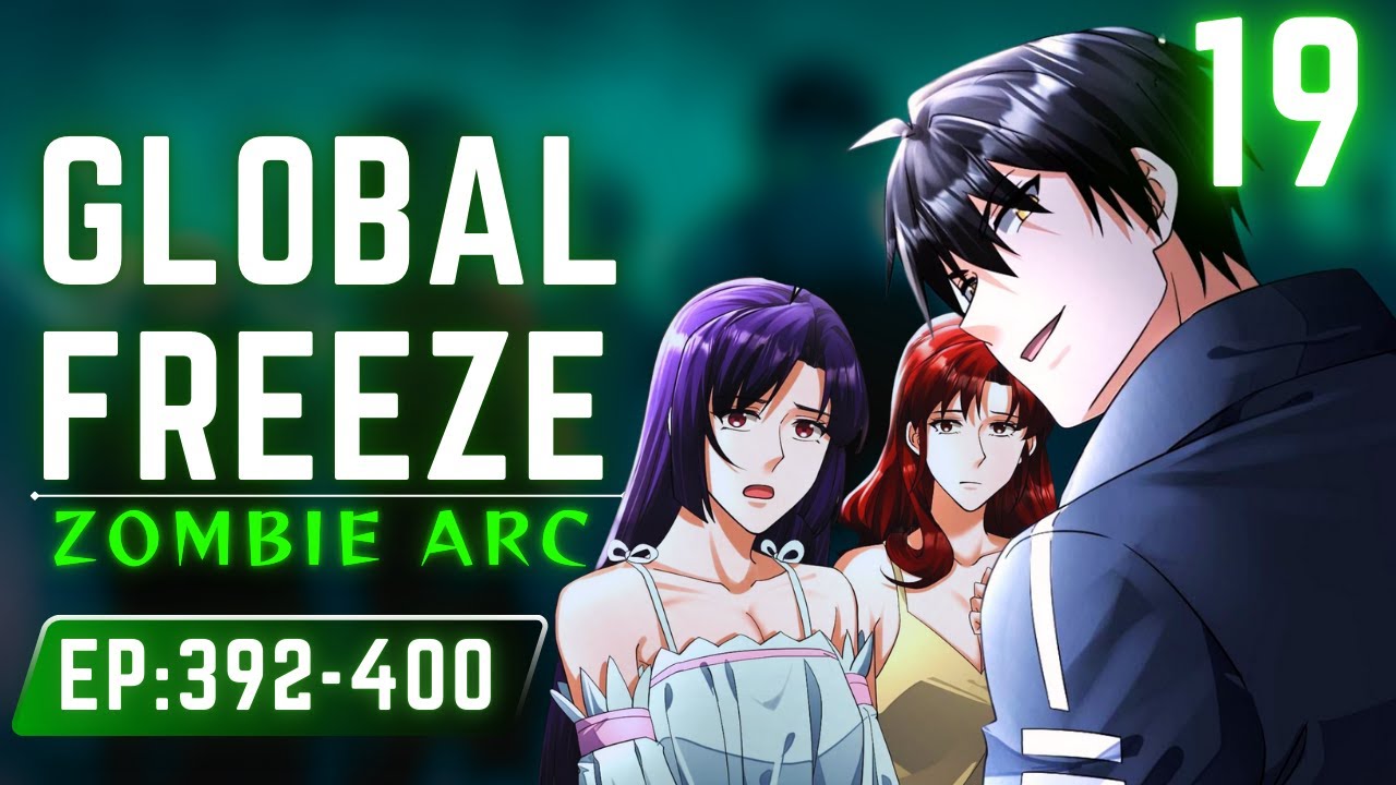 [19] TAGALOG Global Freeze | Episode 392-400 | Manhwa recap 2024 - YouTube