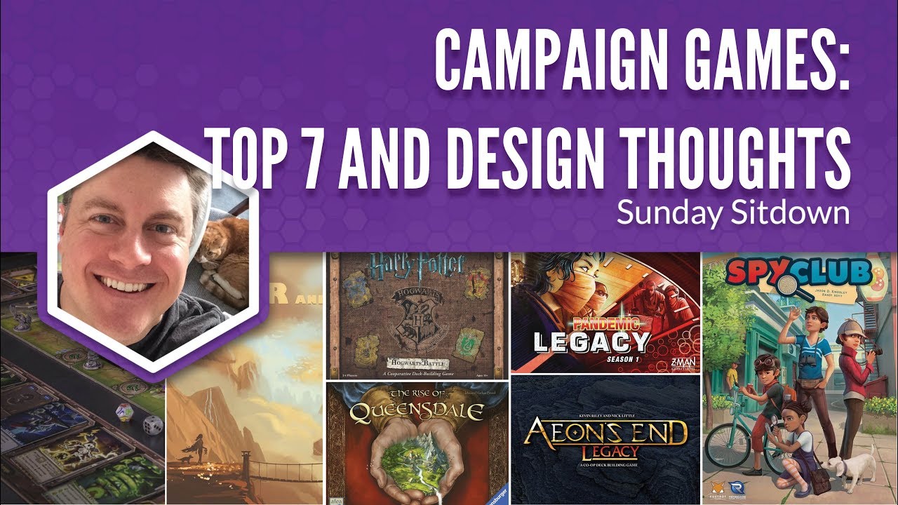 Campaign Games: Top 7 and Design Thoughts - YouTube