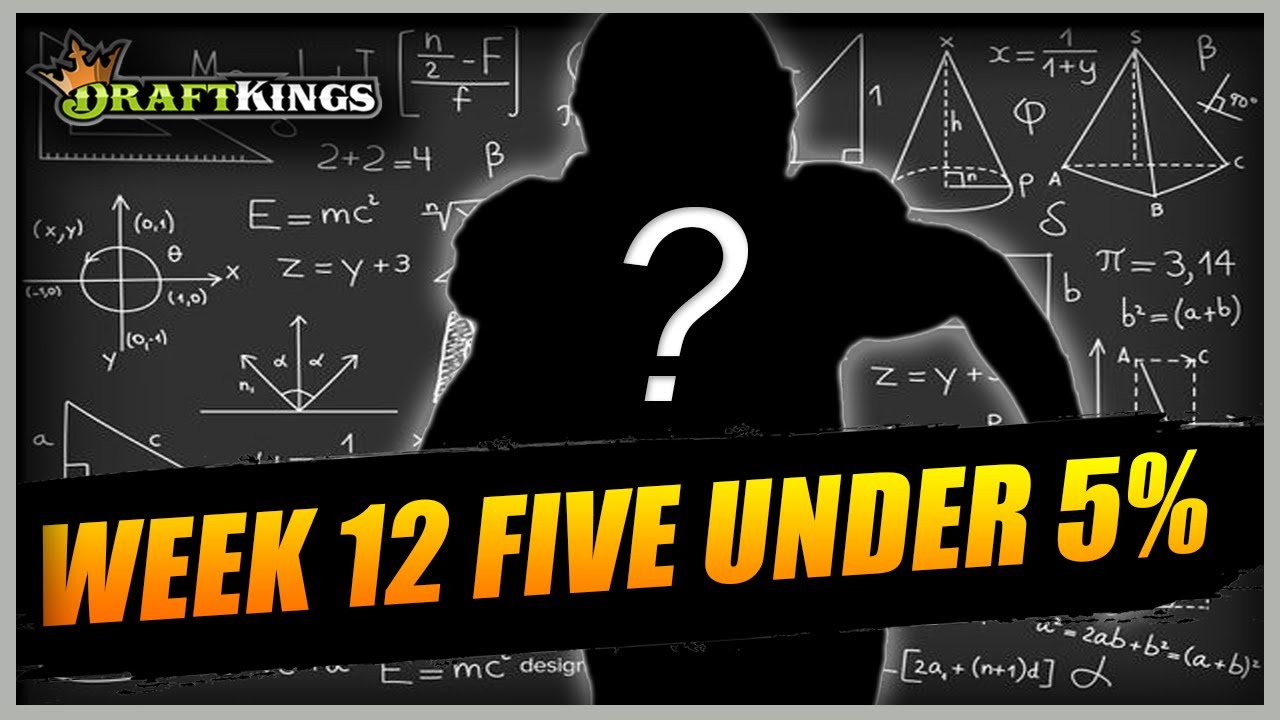 Must Play Tournament Picks On Draftkings Week 12 Youtube
