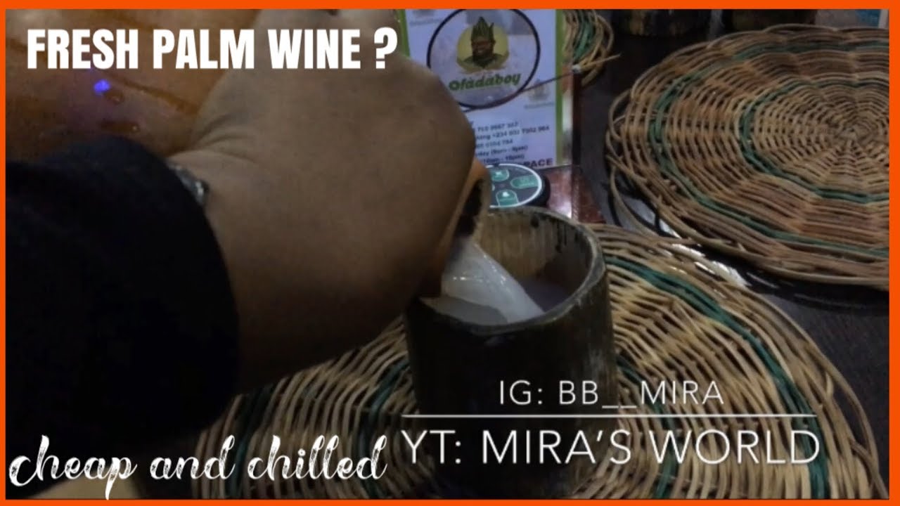 NIGERIAN PALM WINE IN LAGOS | NIGERIAN YOUTUBERS MEET UP - YouTube