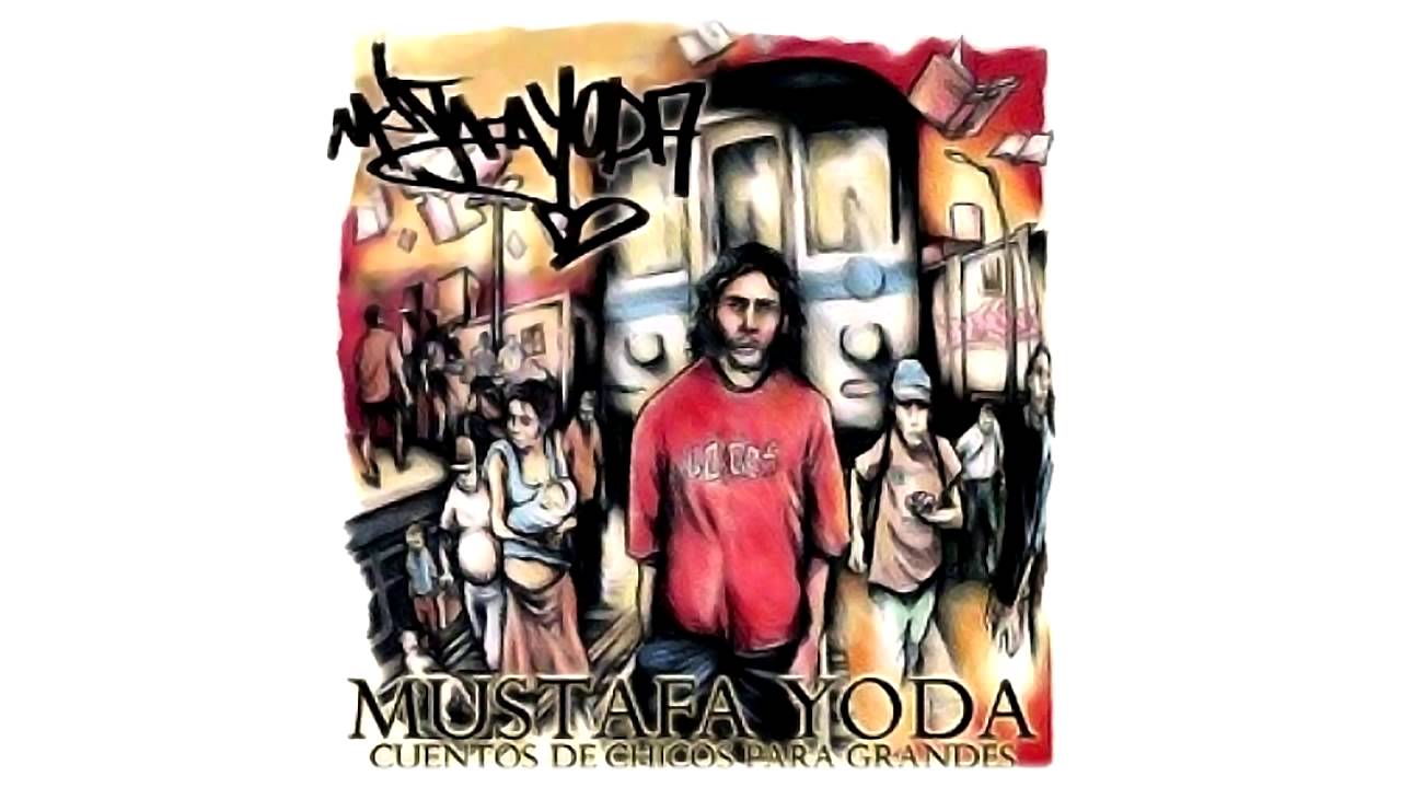 8. MUSTAFA YODA - Hip Hop en Shock feat BAS - YouTube