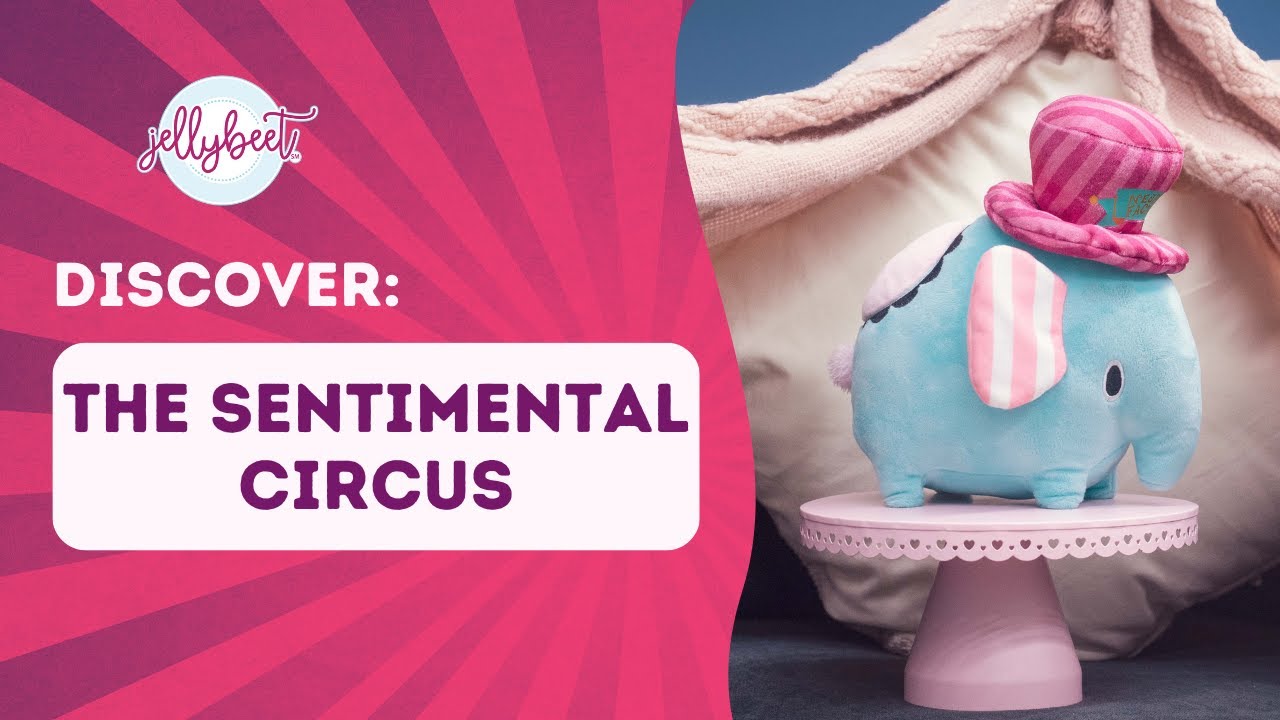 What is the Sentimental Circus? 🎪💕 - YouTube
