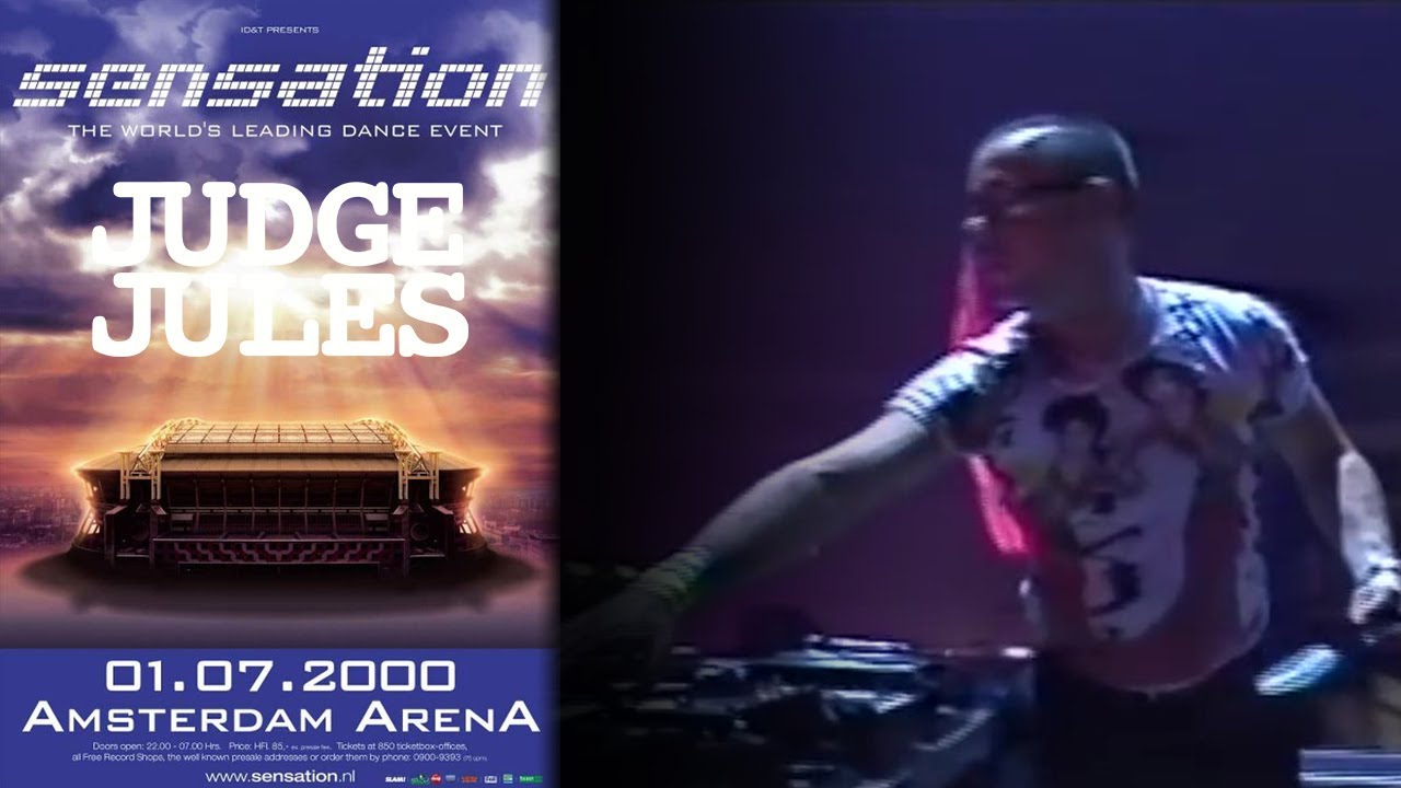 Judge Jules - Live From Sensation, Amsterdam - 1 July 2000 - YouTube