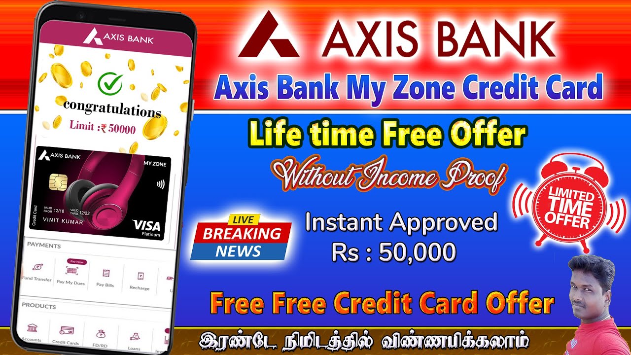 Axis Bank Credit Card Life time Free Offer limited time only 2025@Tech ...