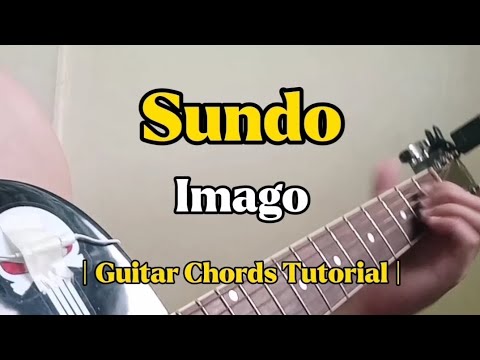 Sundo - Imago (Guitar Chords Tutorial With Lyrics) - YouTube