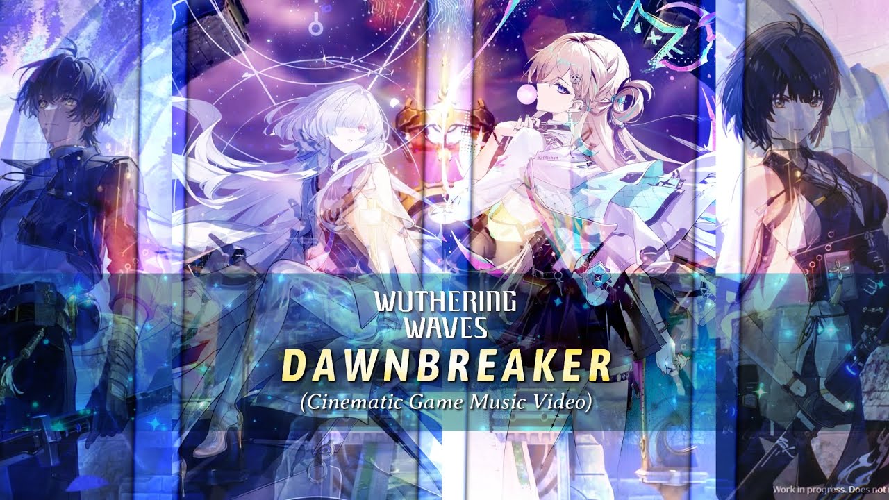 DAWNBREAKER (Trailer Version) — Wuthering Waves | Game Music Video Edit ...