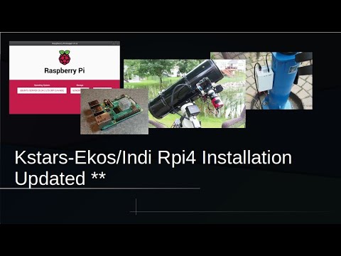 Revisiting Ekos/Indi Installation on a Raspberry Pi 4 - New easy way ...