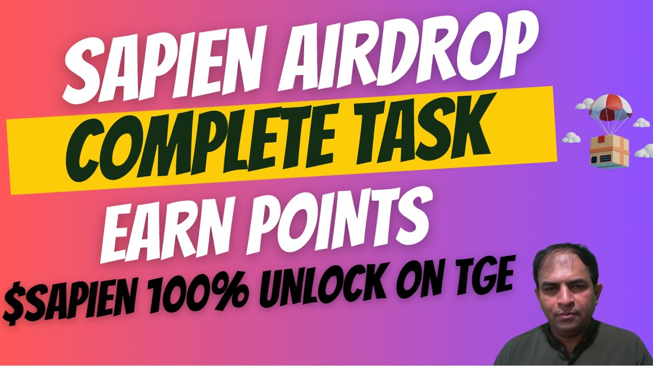 Sapien Airdrop | Complete Task | $SAPIEN 100% Unlock on TGE - YouTube
