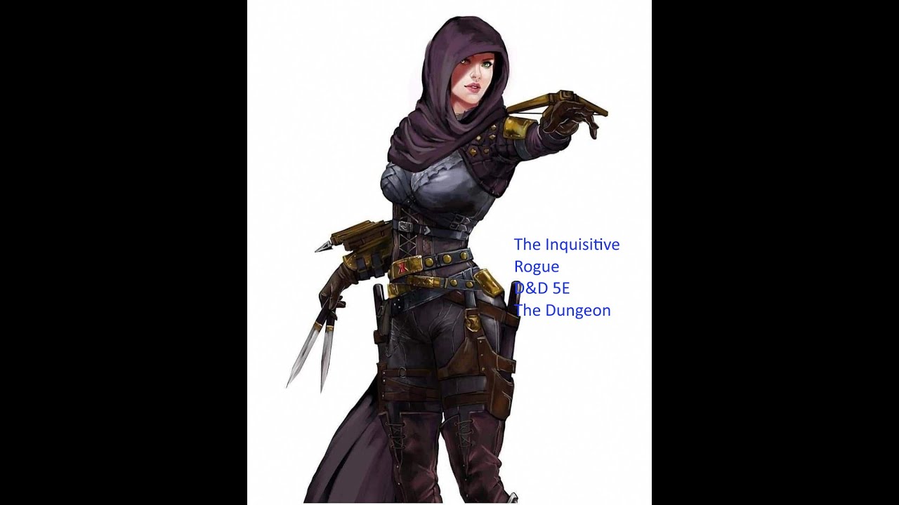 Inquisitive Rogue | D&D 5E | The Dungeon - YouTube