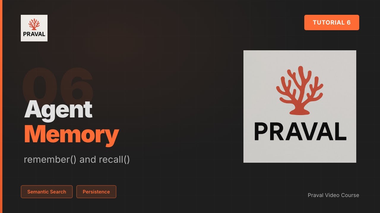 Praval Tutorial 6: Agent Memory - YouTube