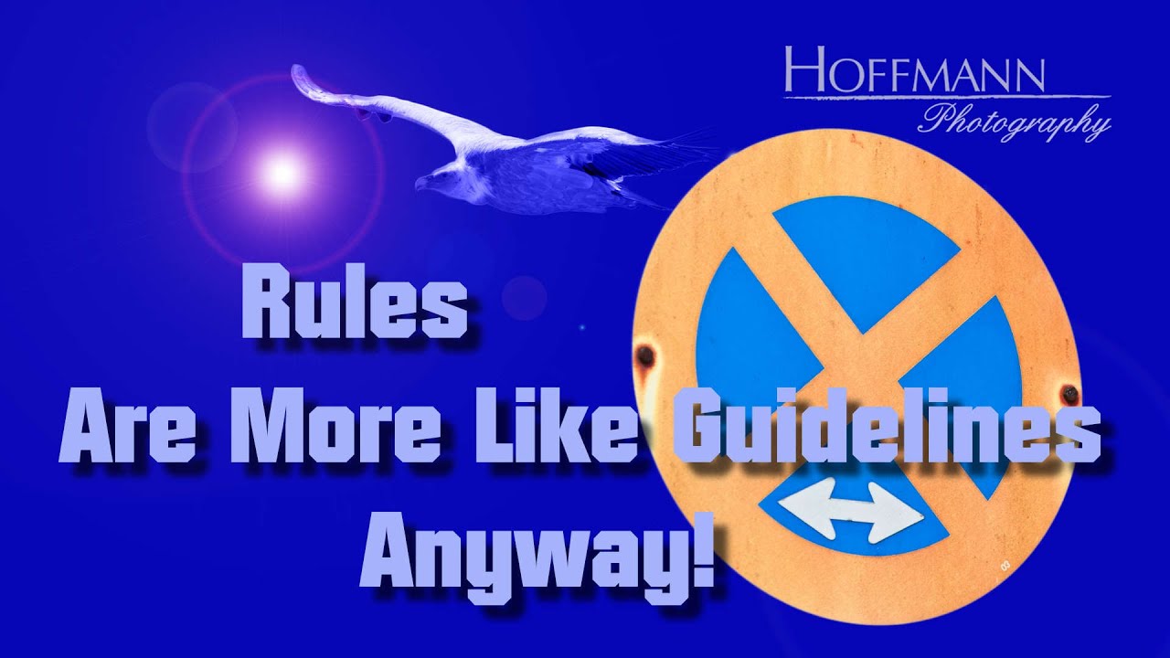 Re-upload: Rules Are More Like Guidelines Anyway! - YouTube