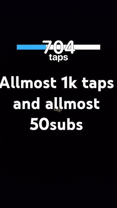 Day 5) of trying to get 1000 taps - YouTube