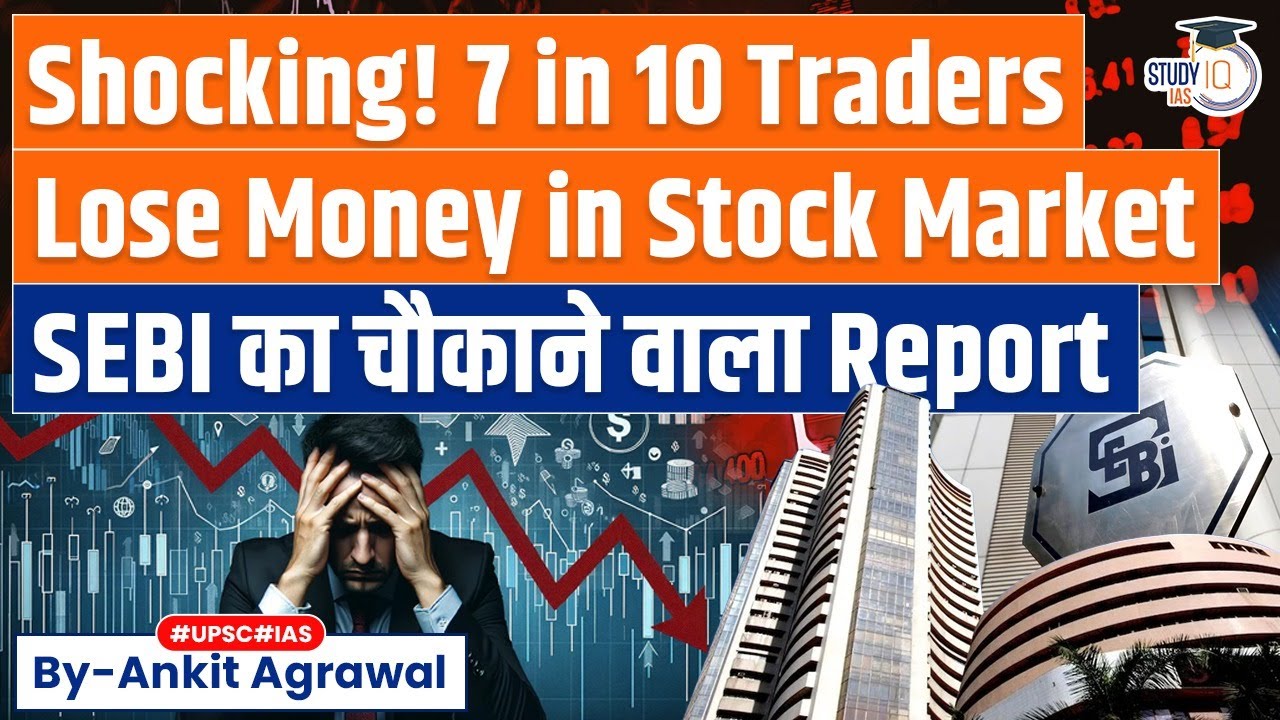 Shocking SEBI Report: 7 in 10 Intraday Traders Suffered Losses in FY23 ...