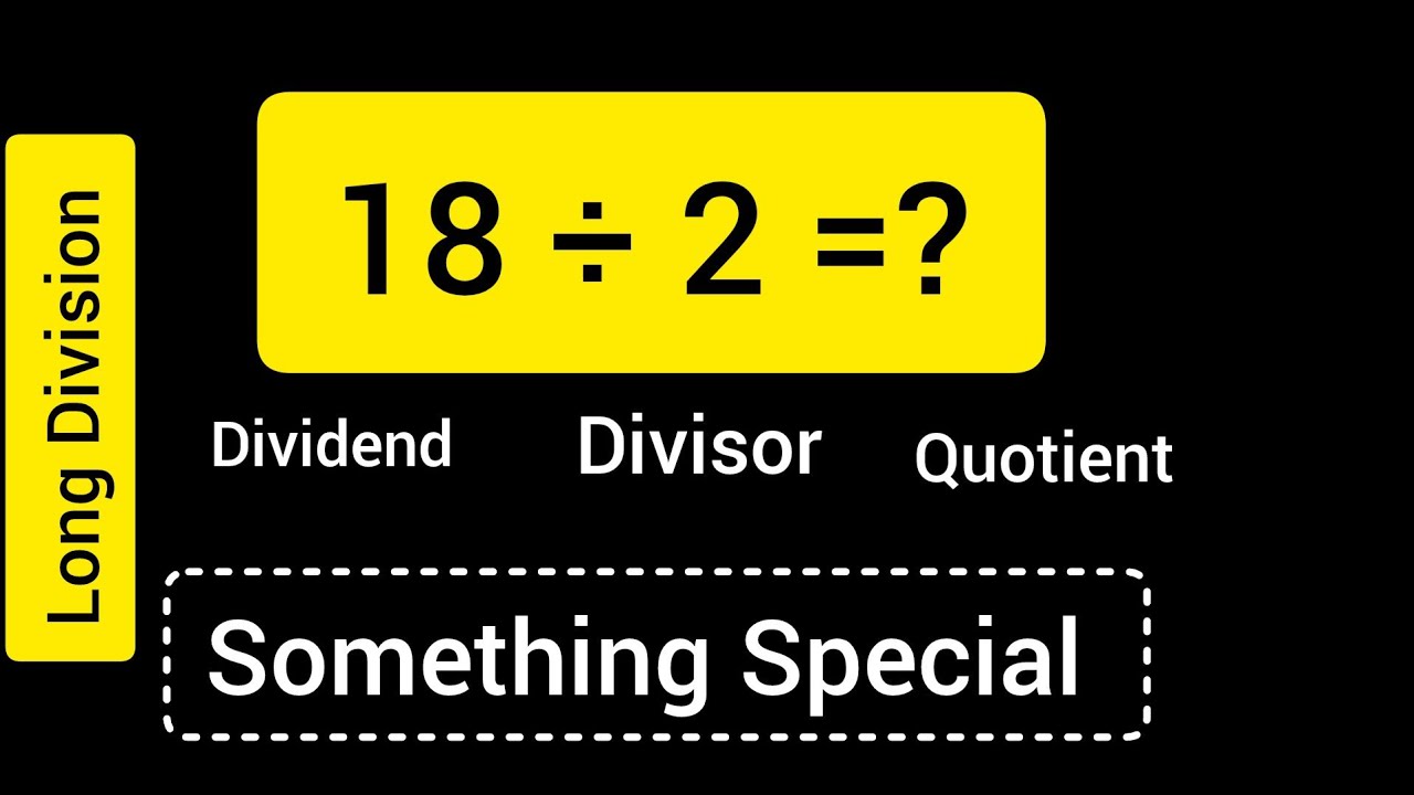 18 Divided By 2 18 2 How Do You Divide 18 By 2 Step By Step Long 18-divided-by-2-18-2-how-do-you-divide-18-by-2-step-by-step-long