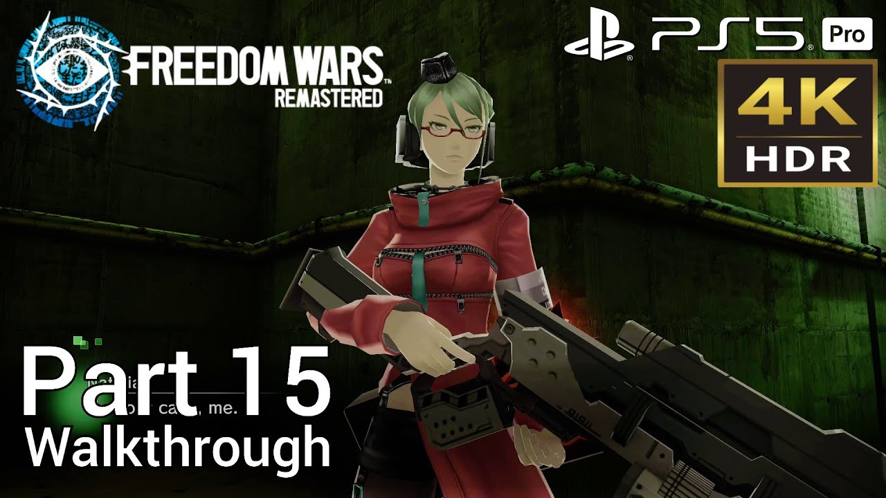[Walkthrough Part 15] Freedom Wars Remastered (Japanese Voice) PS5 Pro ...