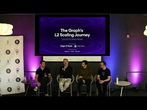 The Graph's L2 Scaling Journey | Edge & Node Panel - YouTube
