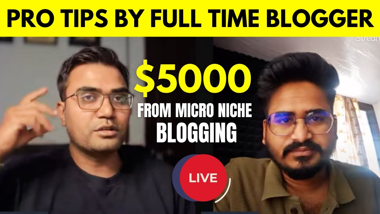 $5000 From Micro Niche Blogging - Pro Tips By Experienced Full Time Blogger - YouTube