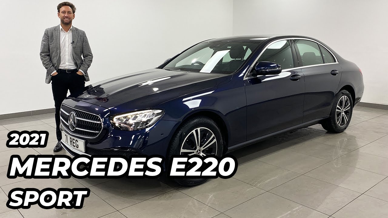 2021 Mercedes E220 2.0D Sport - YouTube