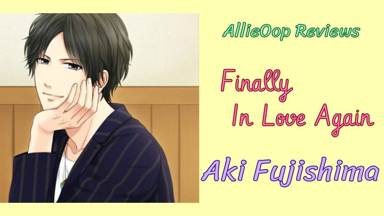 AllieOop Reviews Finally in Love Again: Aki Fujishima - YouTube