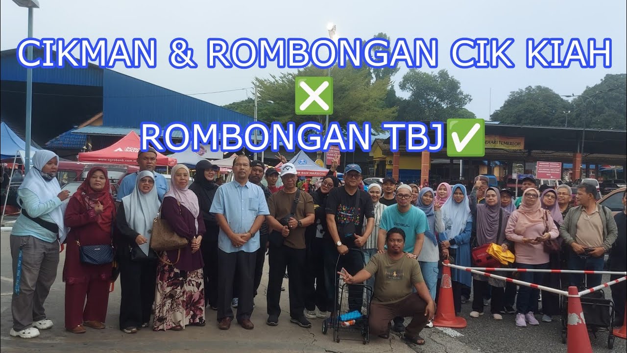 CIK MAN DAN ROMBONGAN TBJ - YouTube