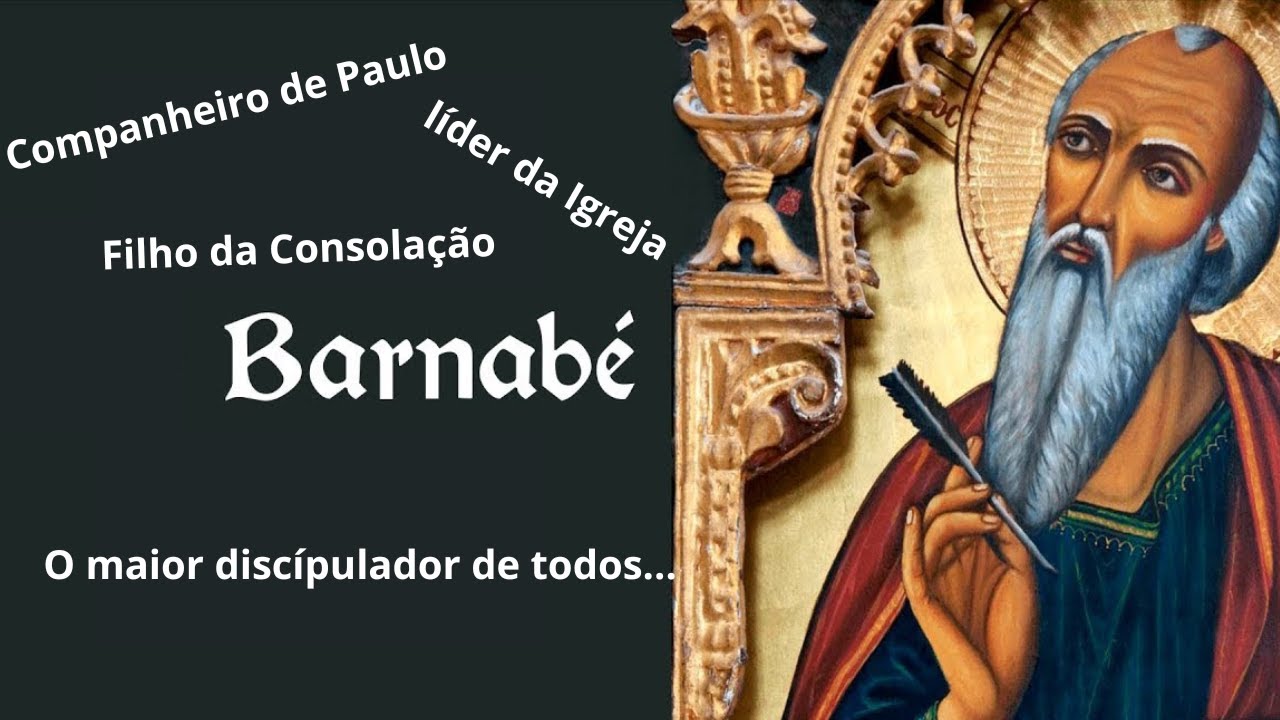 Barnabé- Série Personagens Bíblicos - YouTube