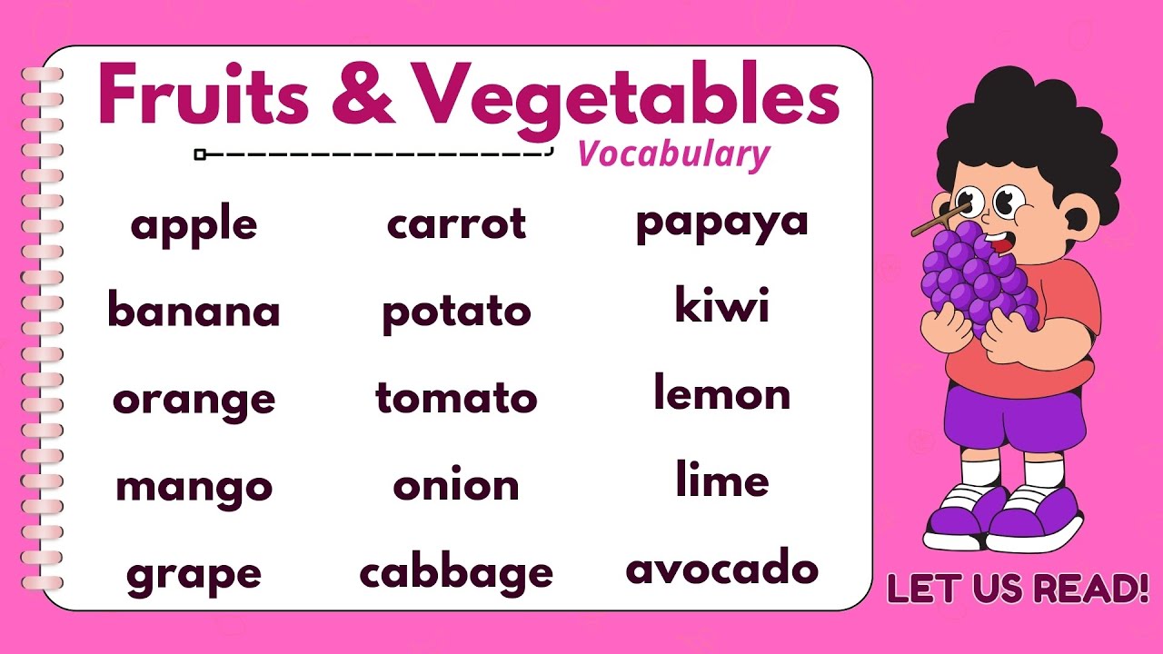 FRUITS AND VEGETABLES VOCABULARY | Learn Fruits and Vegetables | Read ...